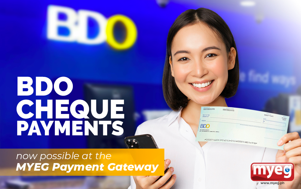 BDO Cheque Payments now possible at the MYEG Payment Gateway