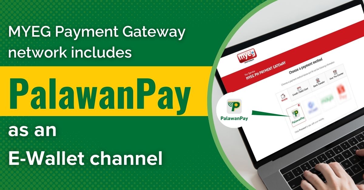 PalawanPay Now Part of the MYEG Payment Gateway